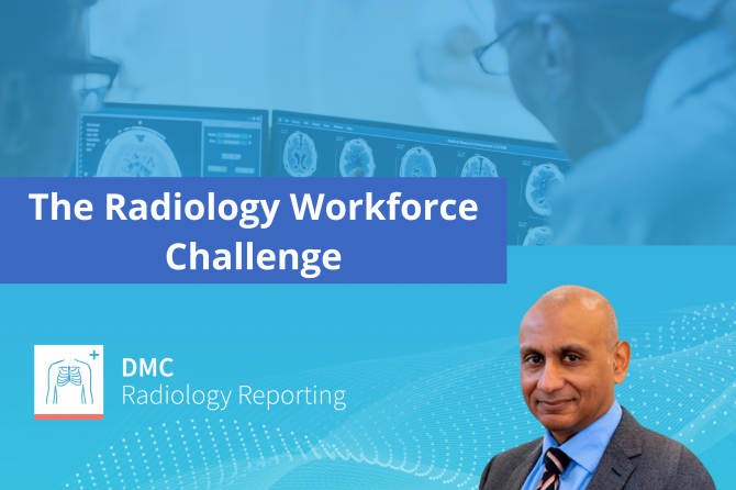 Blog | The Radiology Workforce Challenge – DMC Healthcare